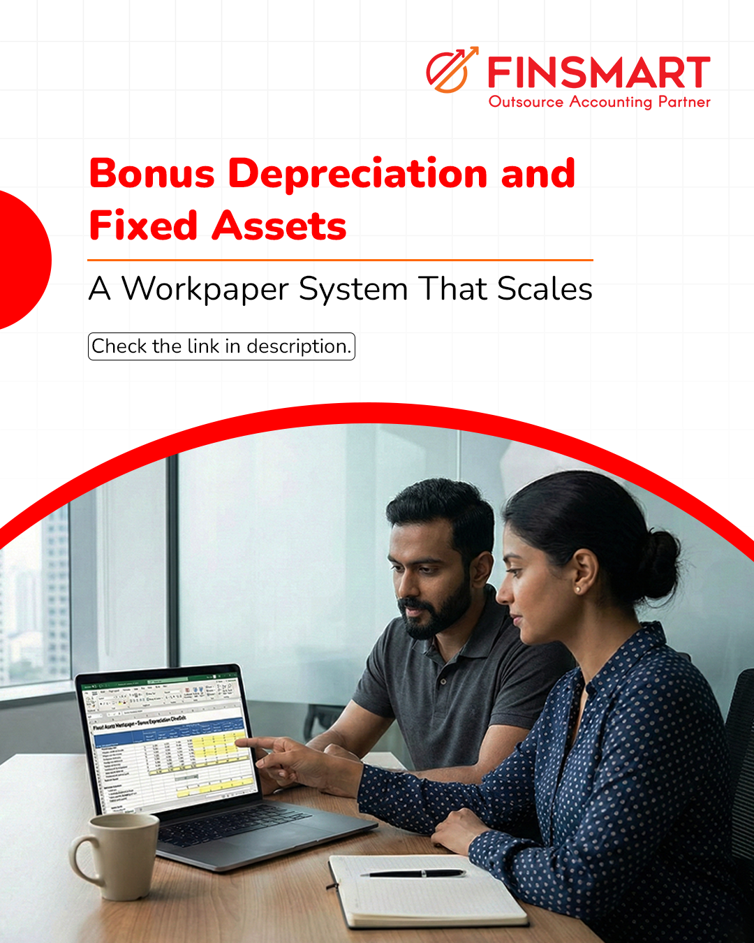 Bonus Depreciation and Fixed Asset Workpaper System